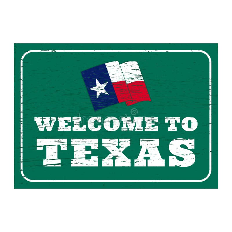 Welcome To the Texas Sign with a Flag Stock Vector - Illustration of ...