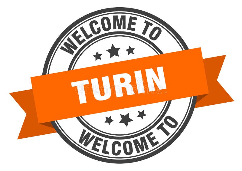 Welcome To Turin. Welcome To Turin Isolated Stamp Stock Vector ...