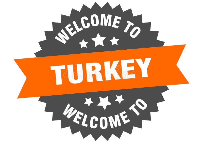 Welcome To Turkey. Welcome To Turkey Isolated Sticker Stock Vector ...