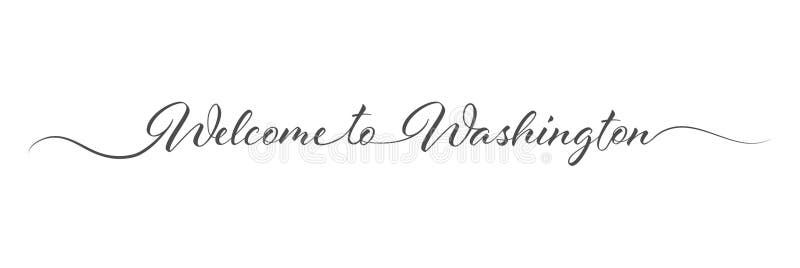 Welcome To Washington. Welcome Sign Stock Illustration - Illustration ...