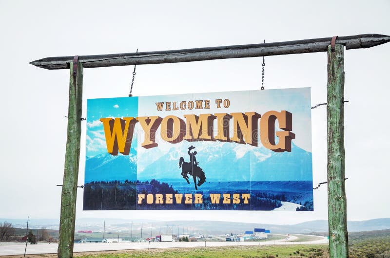 Welcome to Wyoming sign stock photo. Image of border - 55388802