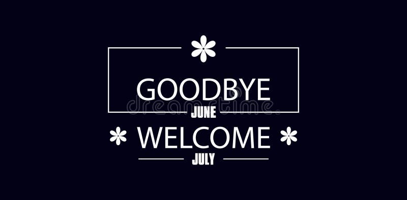 Goodbye July Stock Illustrations – 24 Goodbye July Stock Illustrations ...