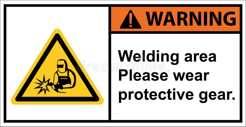 Welding Area, Warning Sign, Welding Protection Device.label Warning ...