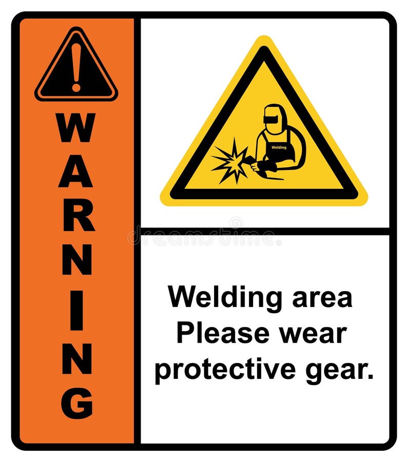 Welding Area Please Wear Eye Protection Stock Vector - Illustration of ...