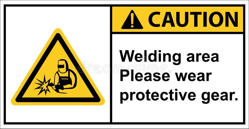 Welding Area, Warning Sign, Welding Protection Device.label Caution ...