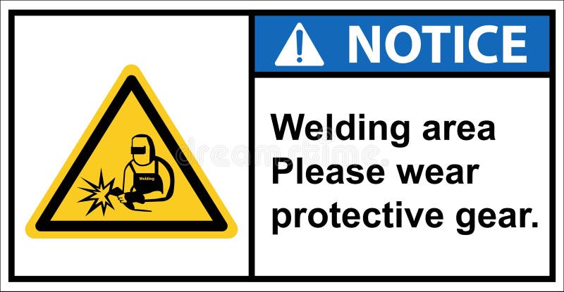 Welding Area, Warning Sign, Welding Protection Device.label Notice ...