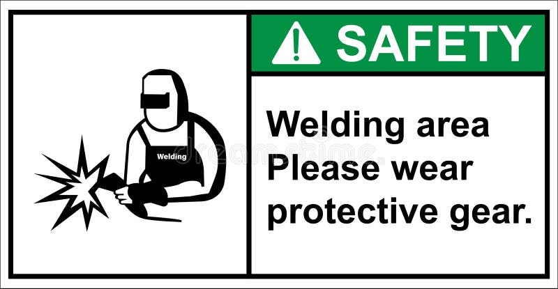 Welding Area, Warning Sign, Welding Protection Device.label Safety ...