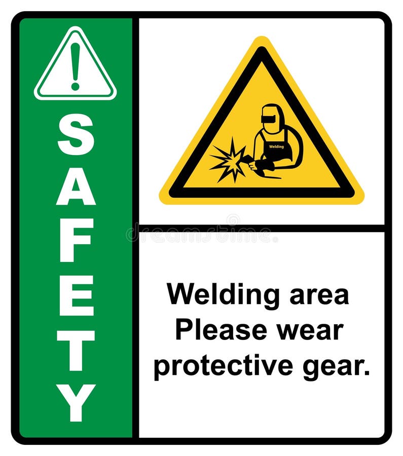 Welding Area, Warning Sign, Welding Protection Device.label Safety ...