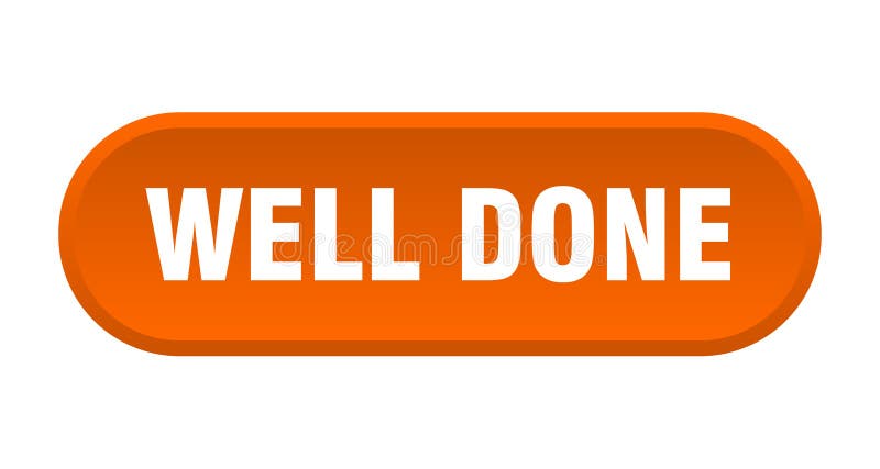 Well done button stock vector. Illustration of banner - 158491495