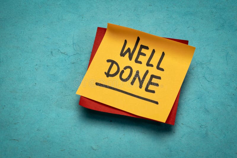 Well Done Handwriting on Reminder Note Stock Image - Image of ...