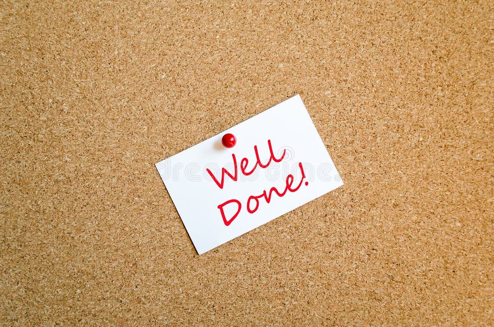 Well Done Note Concept stock photo. Image of compliment - 90442890