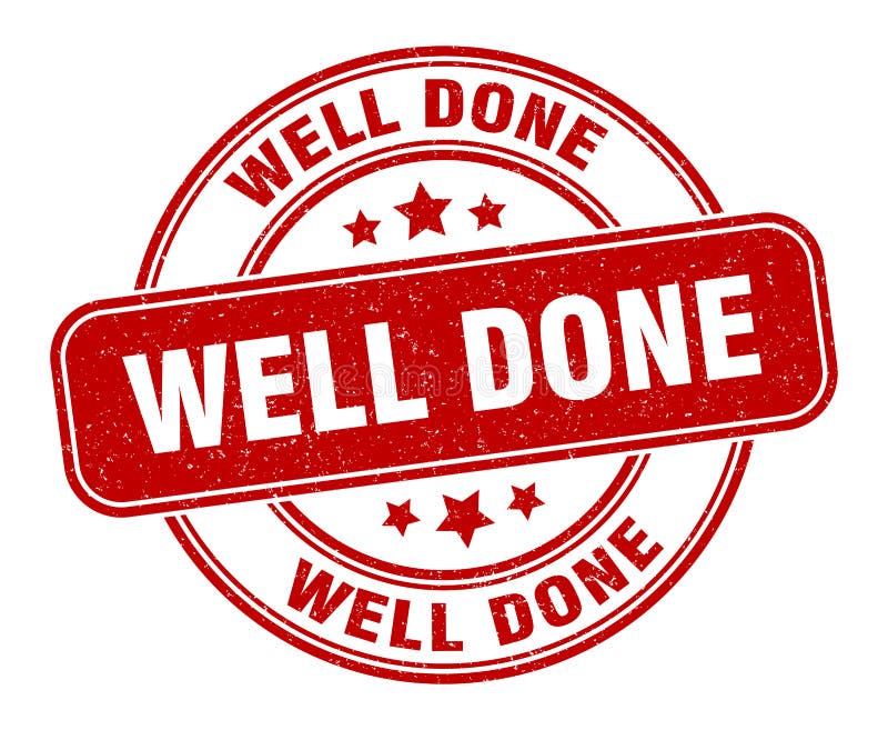 Well Done Stamp. Well Done Round Grunge Sign Stock Vector ...