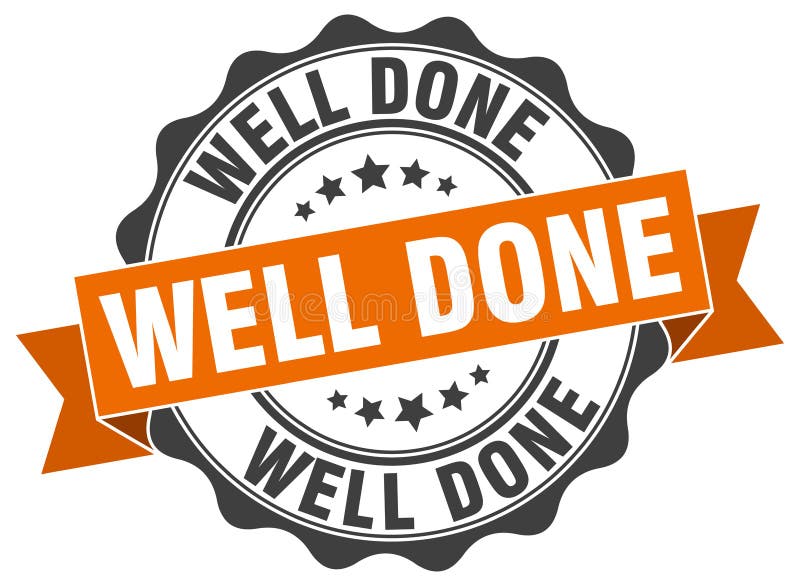 Well done stamp. seal stock vector. Illustration of template - 101343737