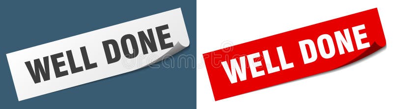 Well Done Sticker. Well Done Sign Set Stock Vector - Illustration of ...