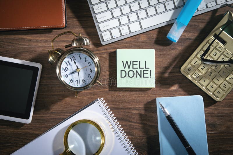 Well Done on Sticky Note with a Business Objects Stock Image - Image of ...