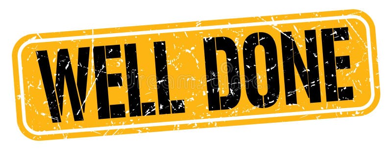 WELL DONE Text Written on Orange-black Stamp Sign Stock Illustration ...