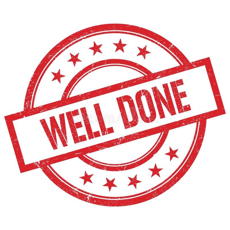 WELL DONE Text Written on Red Vintage Round Stamp Stock Illustration ...