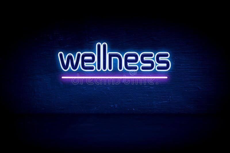 Wellness - Blue Neon Announcement Signboard Stock Illustration ...