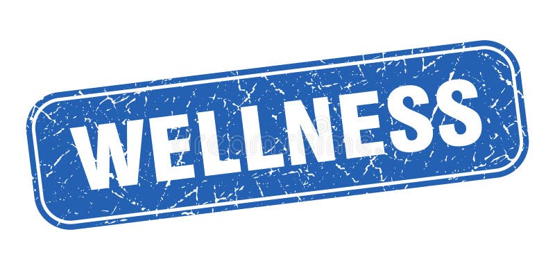 Wellness Stamp. Wellness Square Grungy Isolated Sign Stock Vector ...