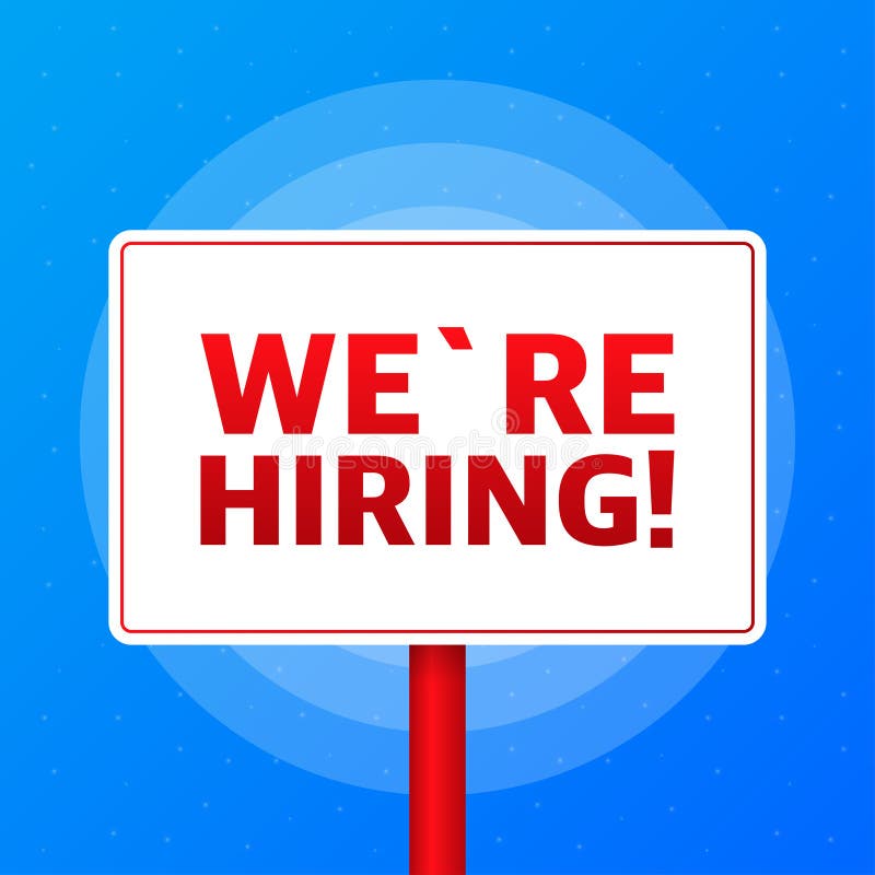 We are Hiring Blue Banner in 3D Style on White Background. Vector ...