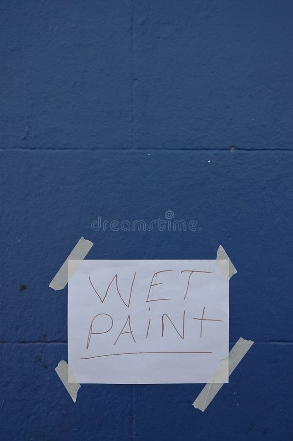 Wet Paint Paper Sign on Blue Wall Stock Image - Image of attached ...