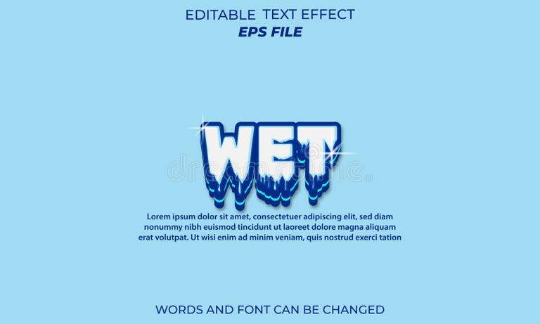 Wet Text Effect, Font Editable, Typography, 3d Text. Vector Template Stock Vector - Illustration ...