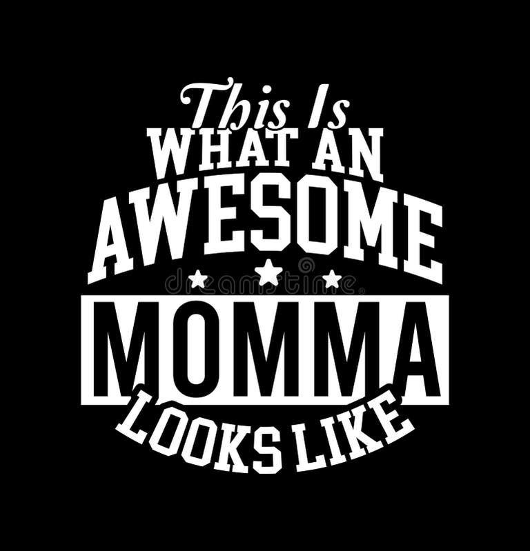 Momma Stock Illustrations – 516 Momma Stock Illustrations, Vectors ...