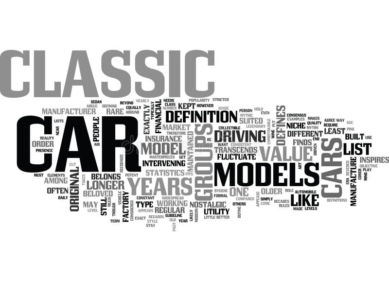 What Defines a Classic Car Word Cloud Stock Illustration - Illustration ...