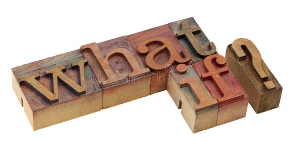 What if question stock photo. Image of word, letterpress - 15441704