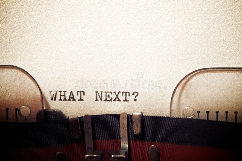 What next? phrase stock photo. Image of retro, typescript - 204576482