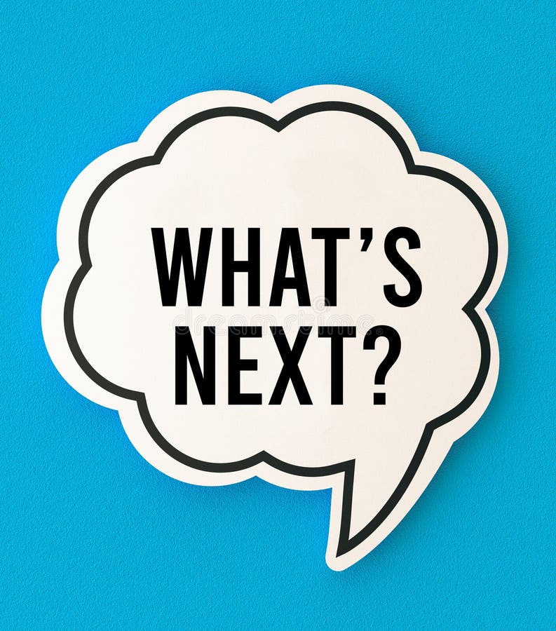 What is Next Question on Speech Bubble with Blue Background. Stock ...
