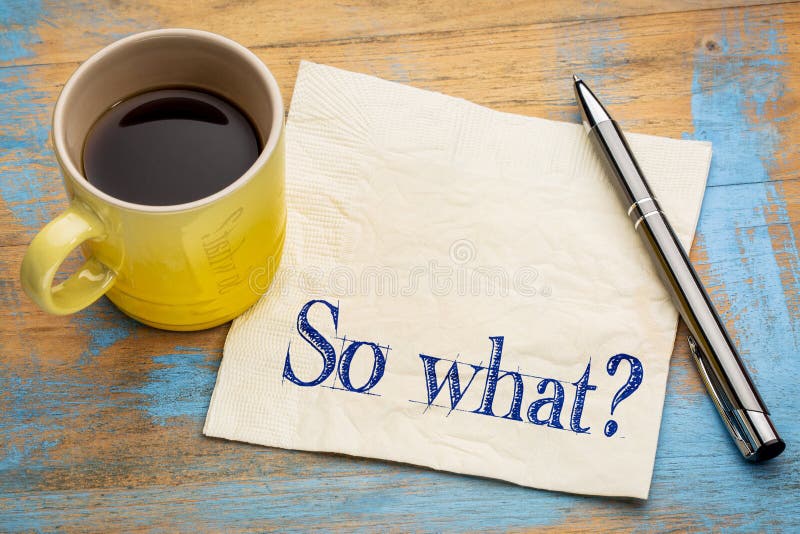 So what question on napkin stock photo. Image of coffee - 73642338
