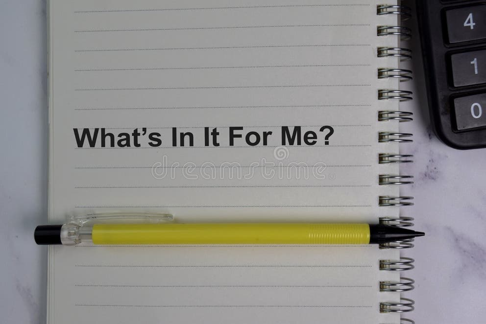 What`s in it for Me? Write on a Book Isolated on Office Desk Stock ...