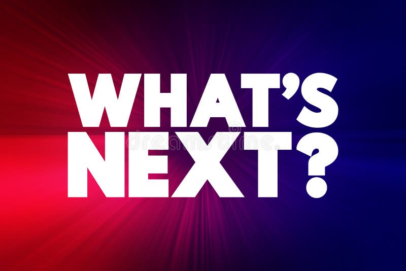 What S Next Word Cloud Collage Stock Illustration - Illustration of ...