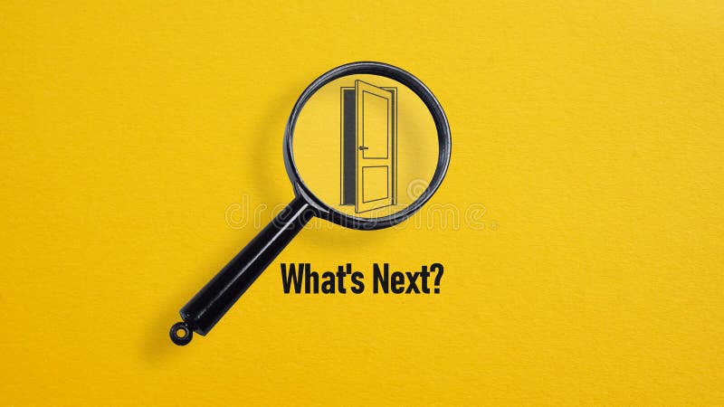 What S Next is Shown Using the Text Stock Image - Image of move, vision ...