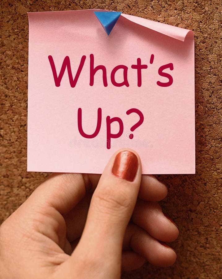 What S Up Note Means What is Going on Stock Illustration - Illustration ...