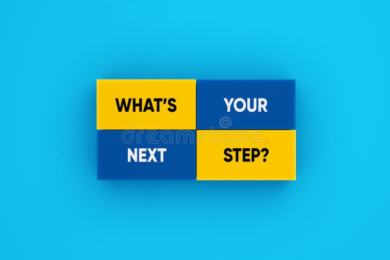 What S Your Next Step. Decision Making, Planning and Taking Action ...