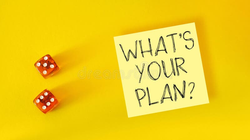 What S Your Plan is Shown Using the Text As Business Concept Stock ...