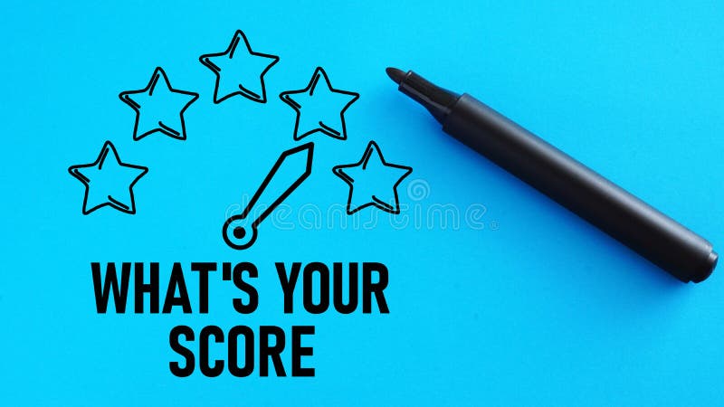 What`s Your Score is Shown Using the Text Stock Image - Image of review ...