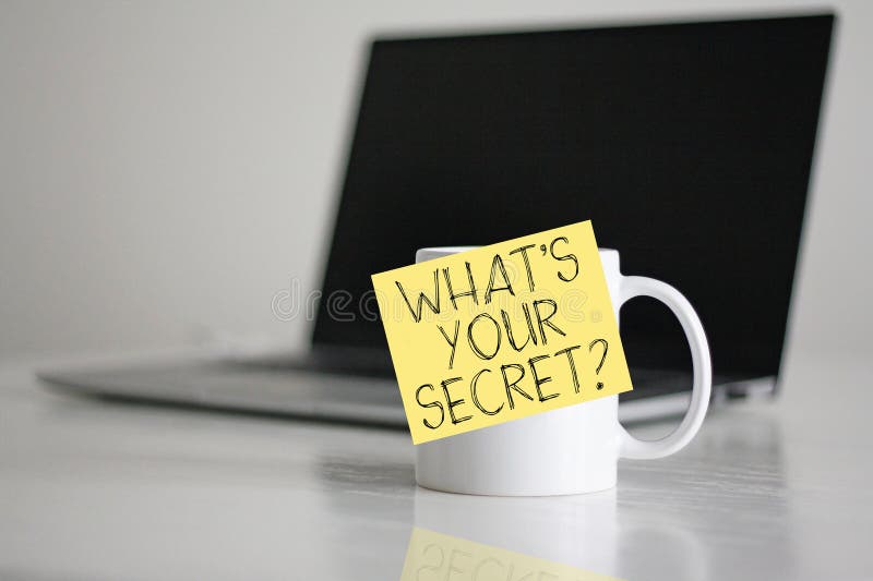 What S Your Secret is Shown Using the Text Stock Image - Image of ...