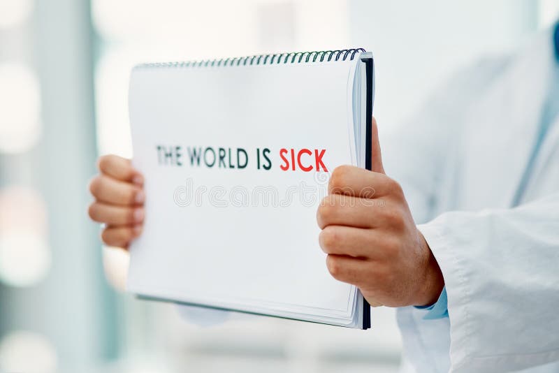 What we Survive Will only Make Us Stronger. a Scientist Holding a Sign ...