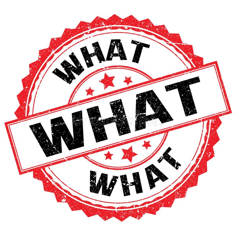 WHAT Text on Red Rectangle Stamp Sign Stock Illustration - Illustration ...