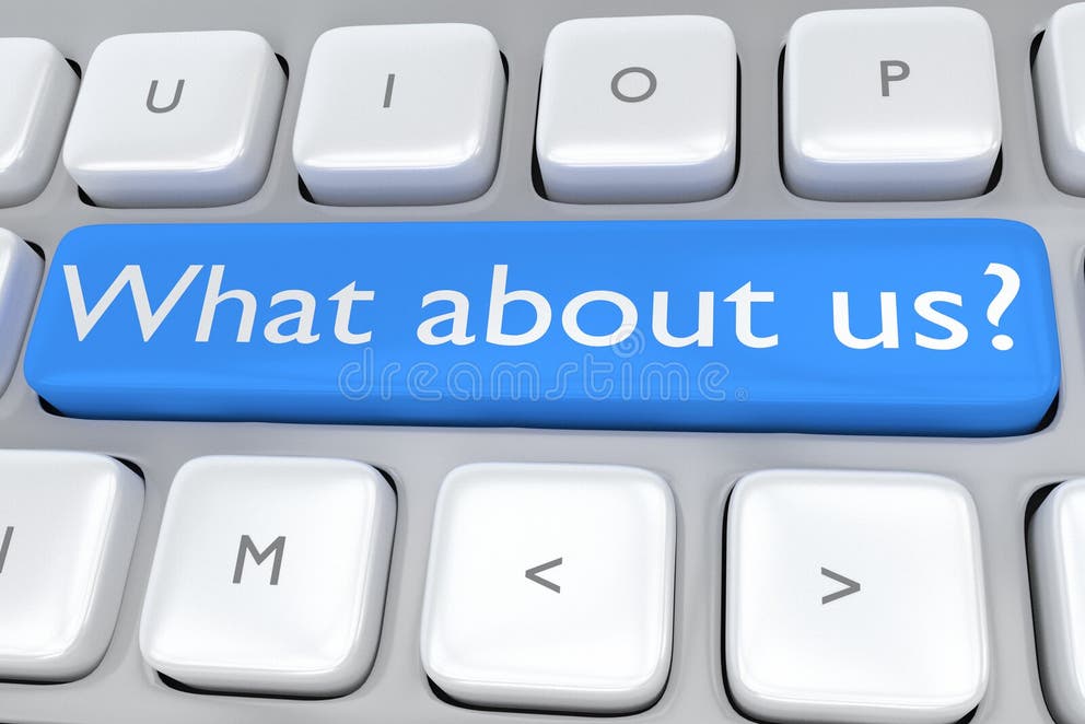 What about us? concept stock illustration. Illustration of message ...