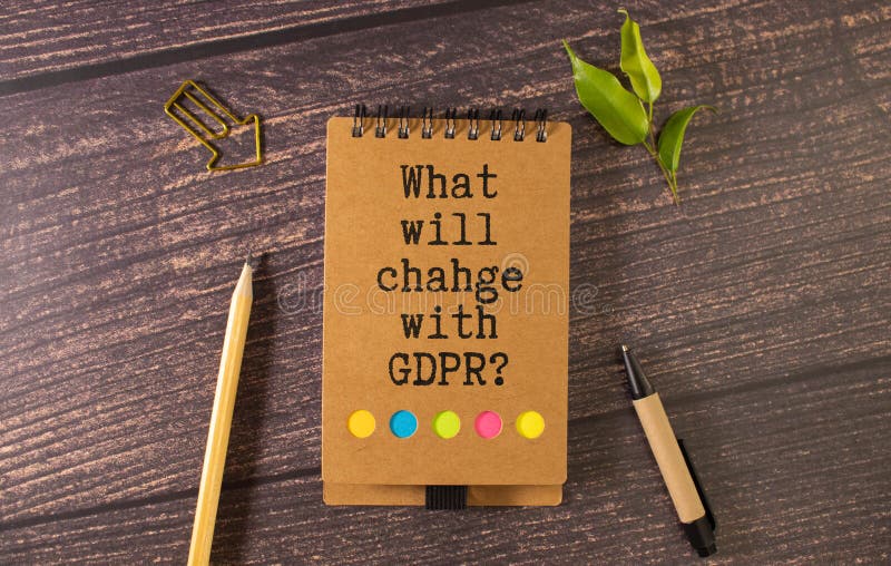What Will Change with General Data Protection Regulation or GDPR and ...