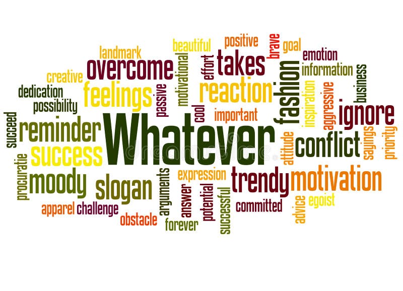 Whatever Word Cloud Concept 2 Stock Illustration - Illustration of ...