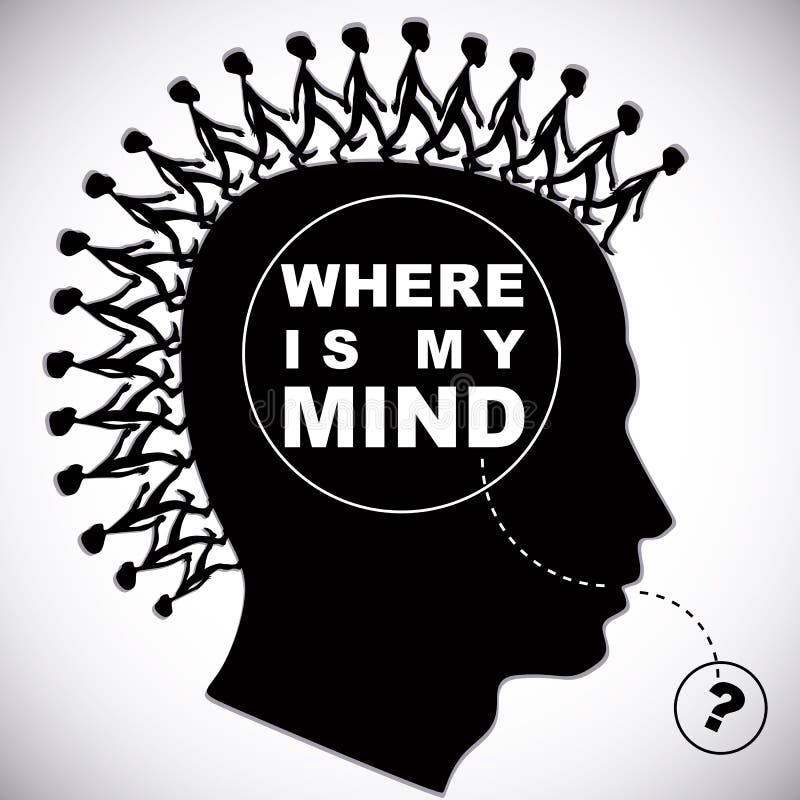 Where is my mind ? stock vector. Illustration of mind - 47866466