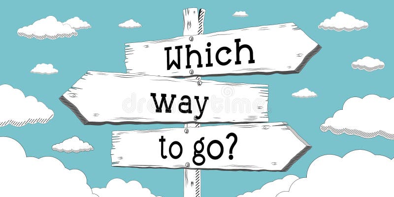 Which Way To Go - Outline Signpost with Three Arrows Stock Illustration ...