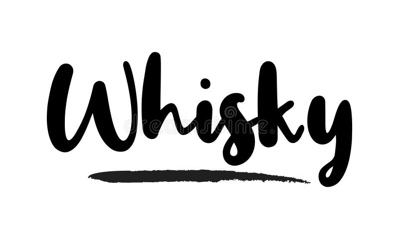 Whisky Stylish Typography Text Lettering Phrase Vector Design Stock ...