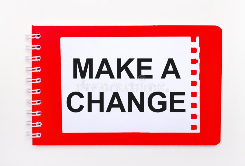 Make a Change stock image. Image of inspire, improve - 49048465