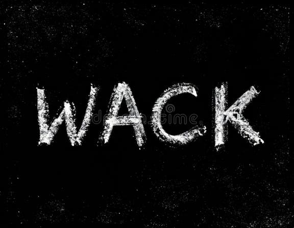White Chalk Wack Text on Black Blackboard Stock Illustration ...